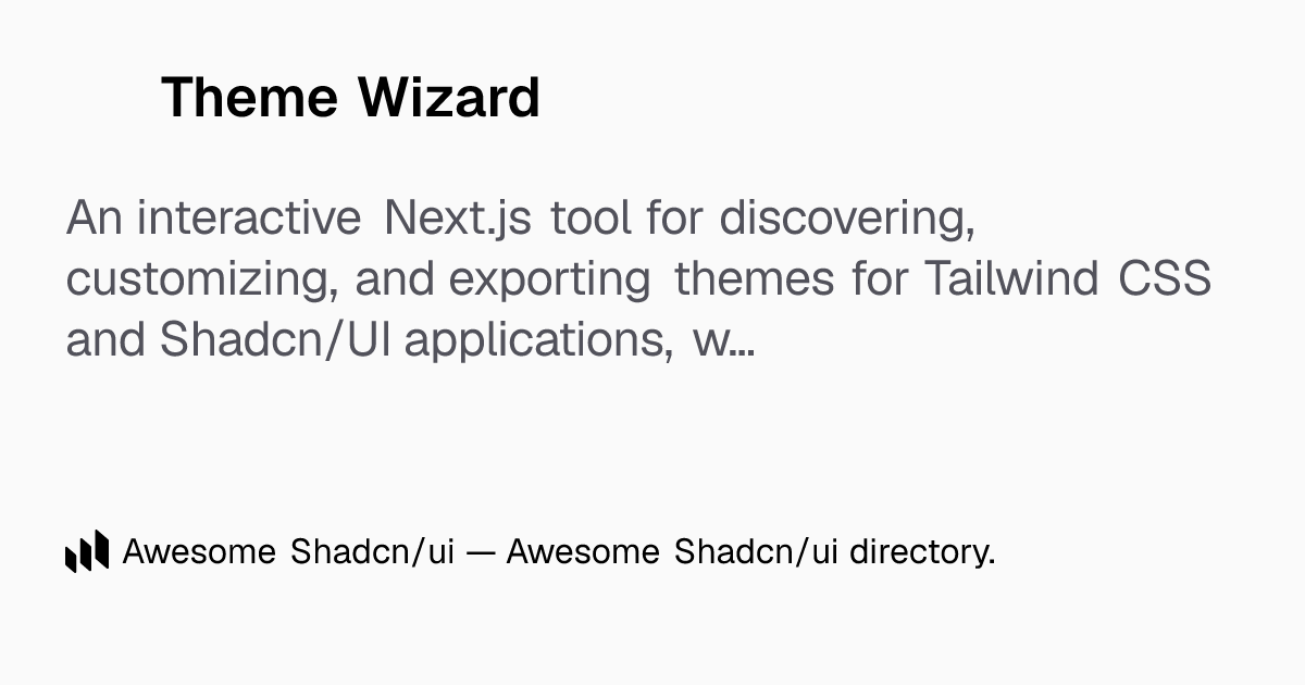 Theme Wizard: Craft stunning Tailwind & Shadcn/UI themes with ...