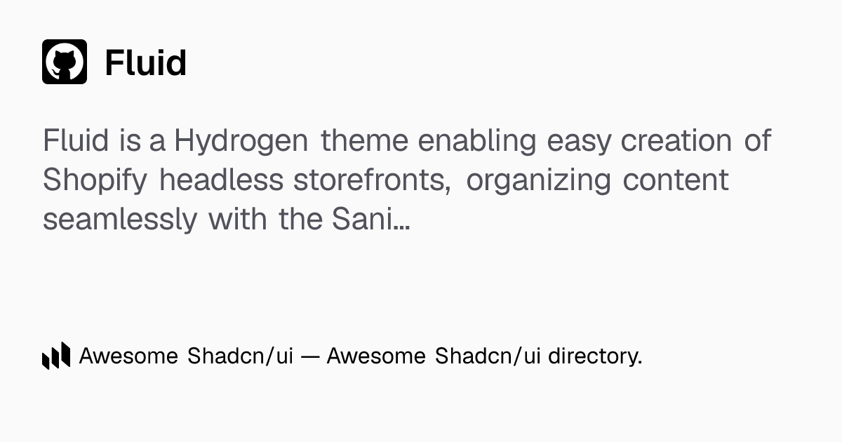 Fluid: Effortlessly build Shopify headless stores with Hydrogen ...