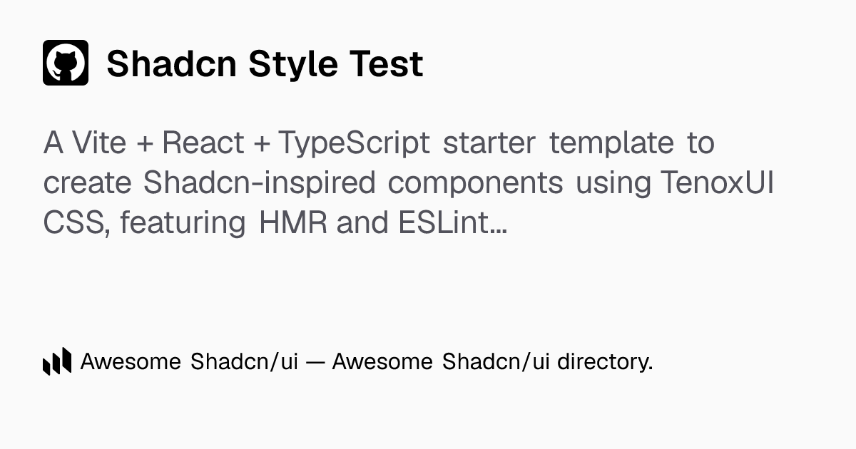 Shadcn Style Test: Build Shadcn-style UIs with TenoxUI, powered by ...